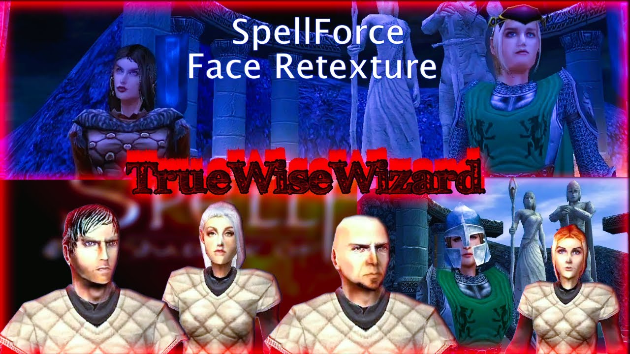 SpellForce Platinum Edition : Spellforce Face Retexture / Retekstura twarzy Spellforce.[Mod ...