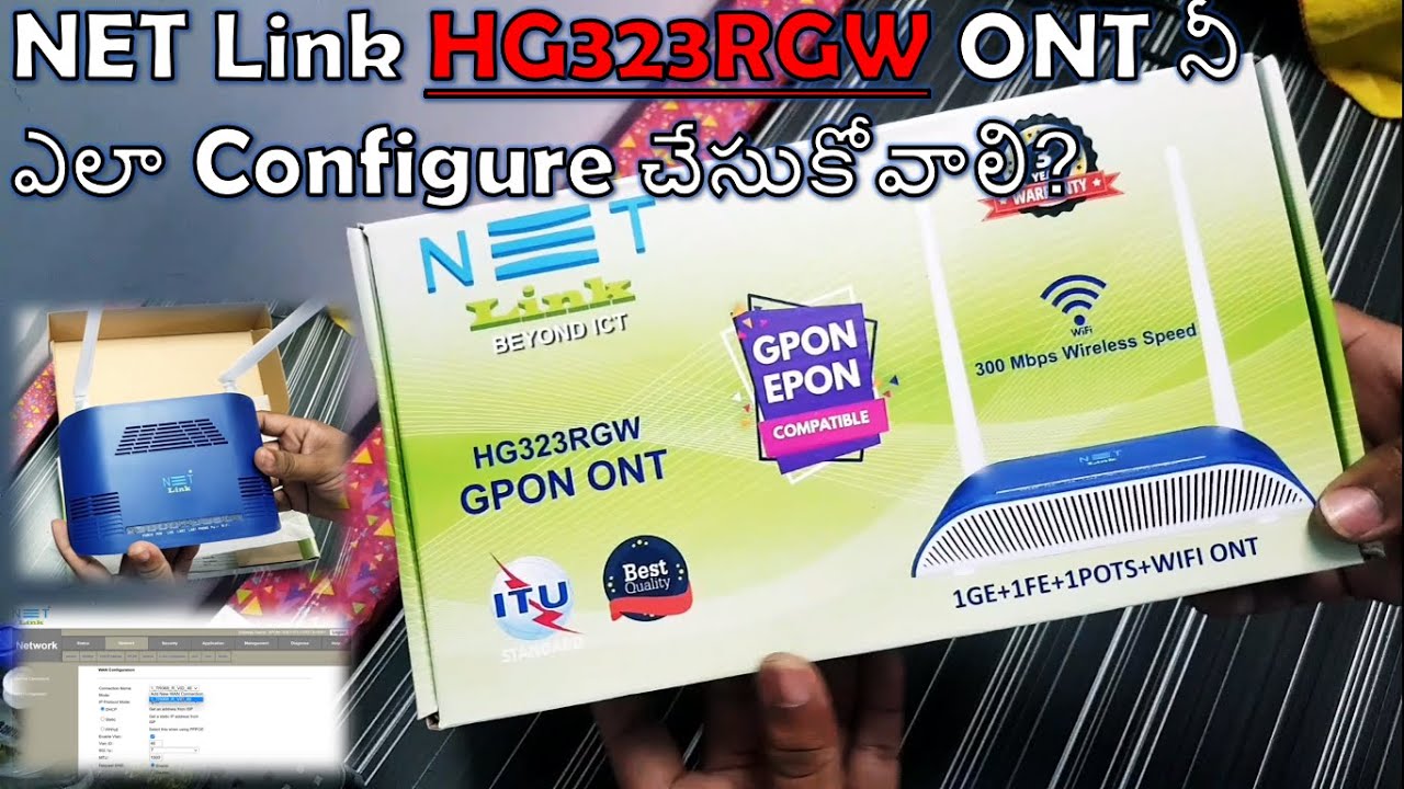 NetLink HG323RGW ONT Configuration in Telugu||ONU Configuration ...