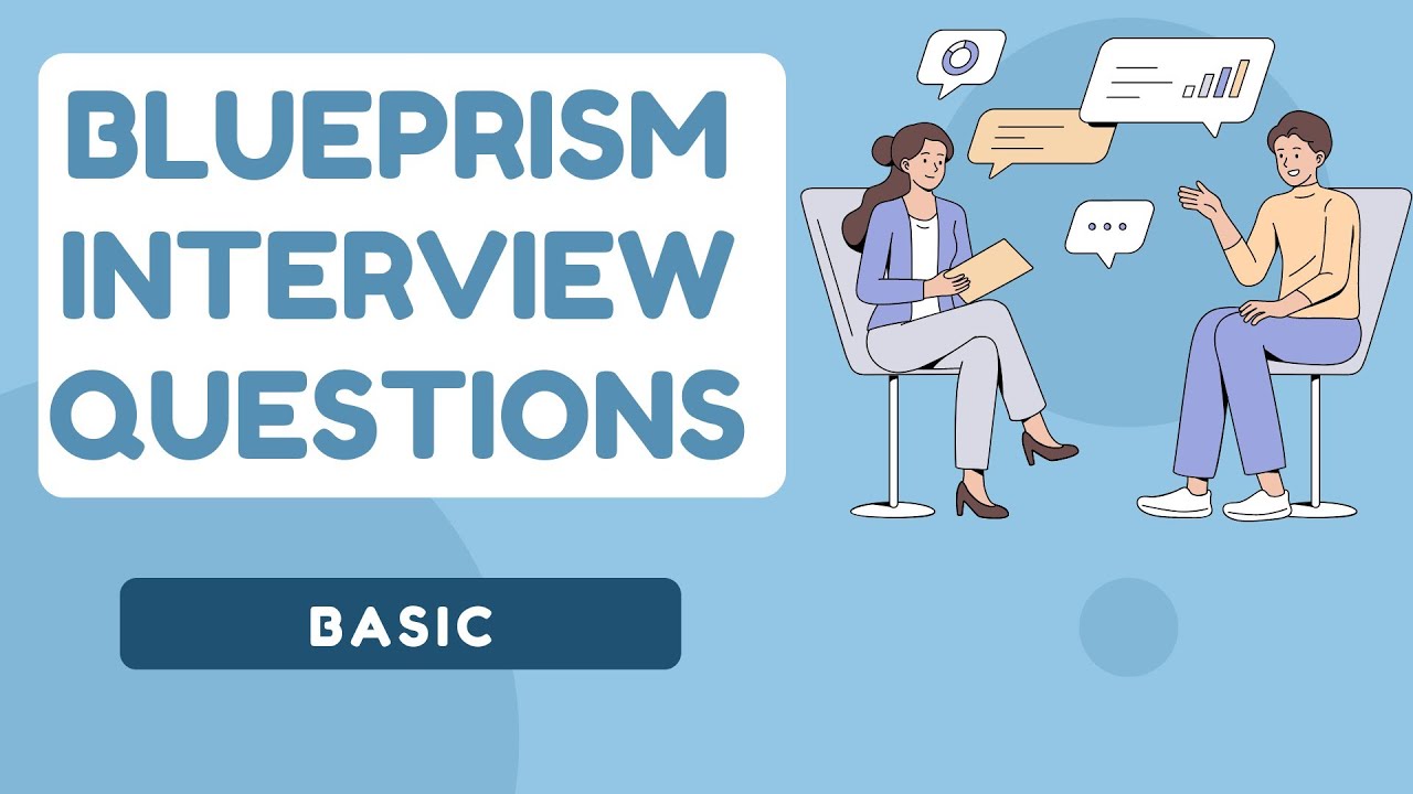 Blue Prism Interview questions and answers 2024 - YouTube