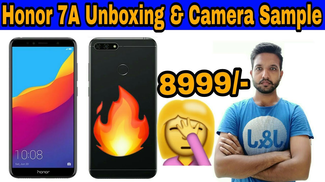 Honor 7A Unboxing & First Look | Best Camera Phone Under 10000? | By ...