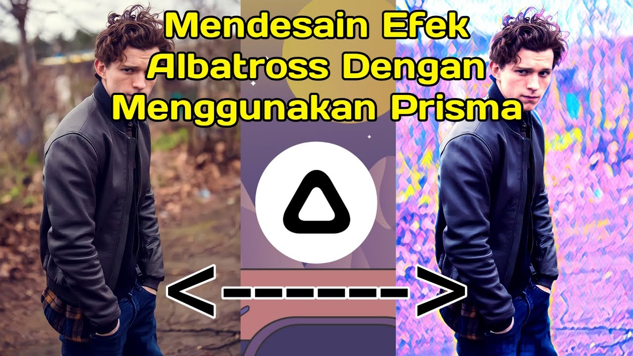 Tutorial Mendesain Efek Albatross Dengan Aplikasi Prisma #Design #Effect #Filter #Editing # ...