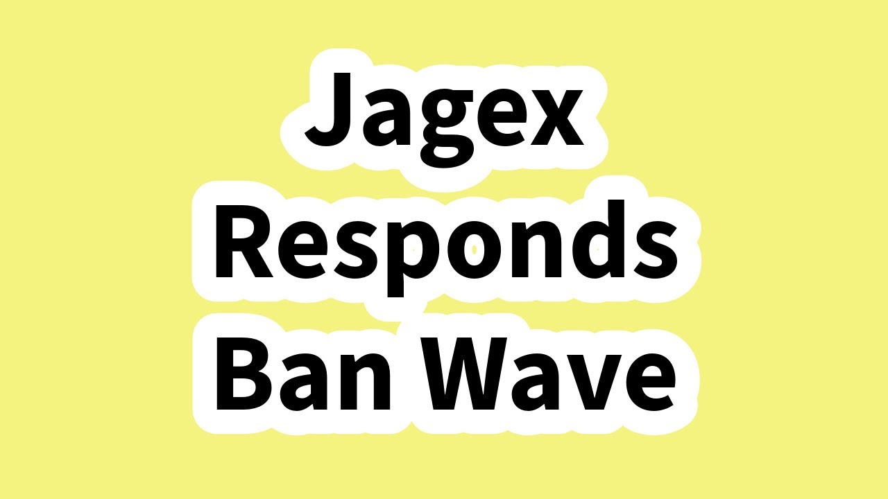 Jagex Ban Wave OSRS - YouTube