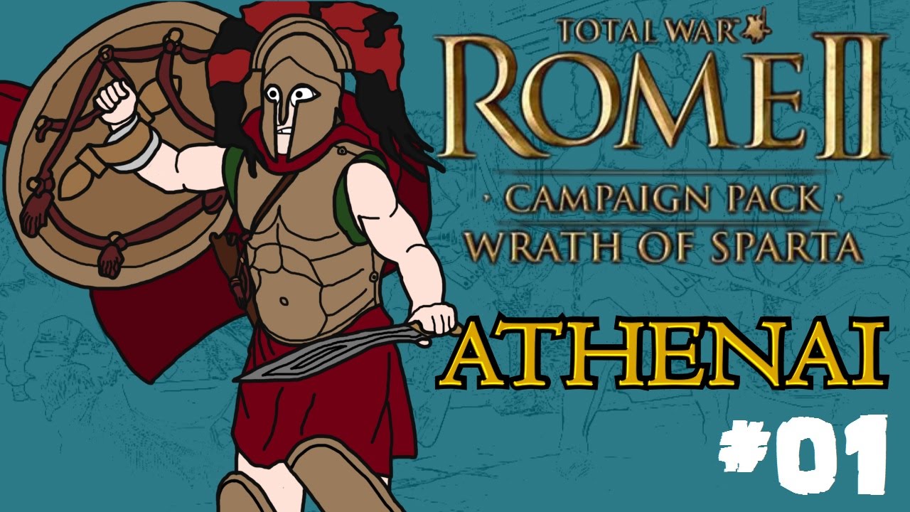 Total War: Rome 2 - Wrath of Sparta - Athenai (Athens) Campaign - Part ...