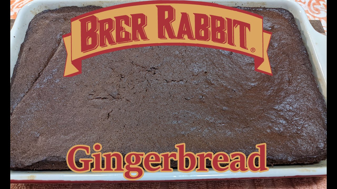 Grandma's Cookbook - Brer Rabbit Gingerbread - YouTube