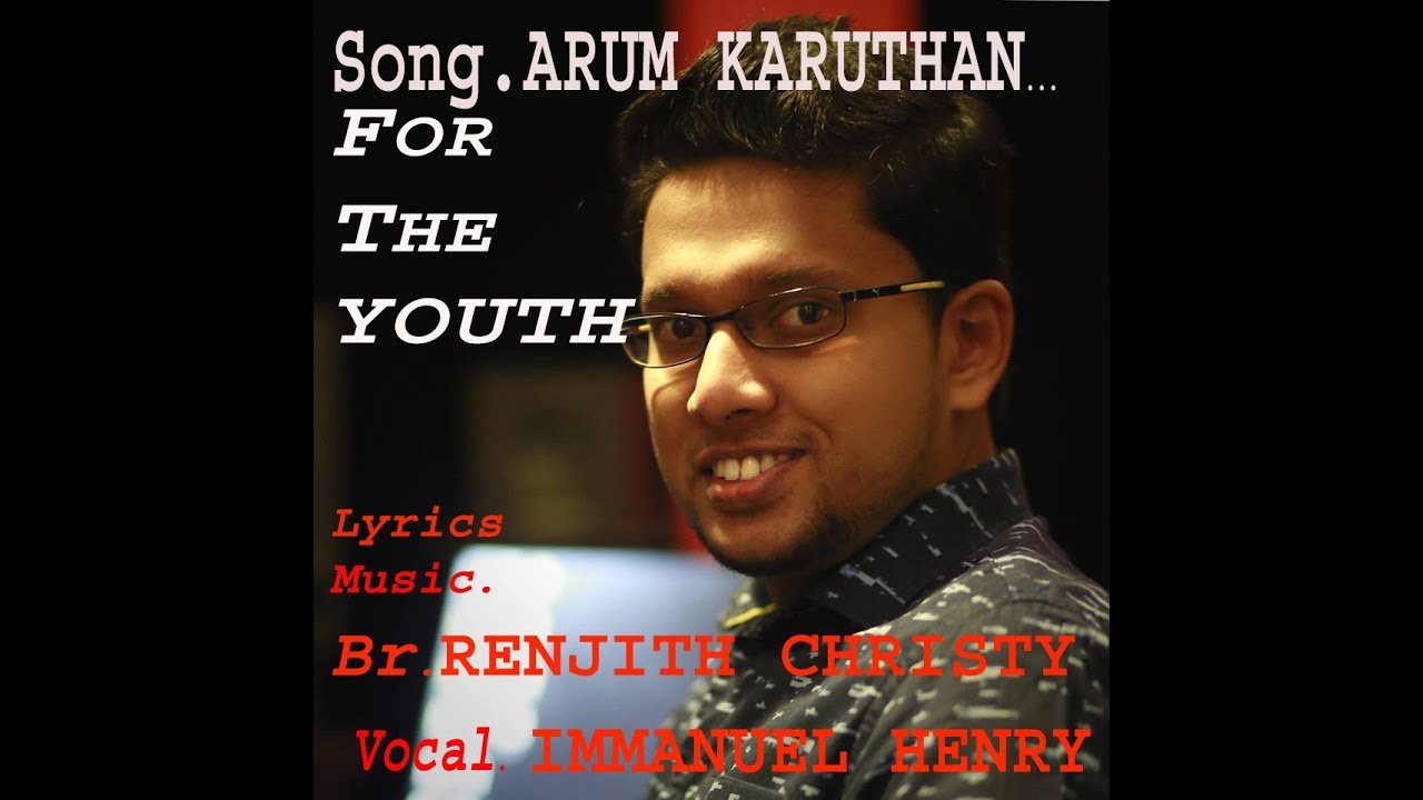 ആരും കരുതാൻ..Song For The Youth | Latest Christian Song | Feat.Immanuel ...