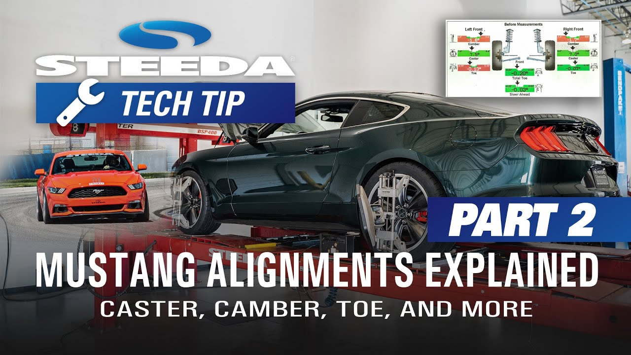 Mustang Alignments Part 2: Adjusting Camber, Caster, Toe & More - YouTube