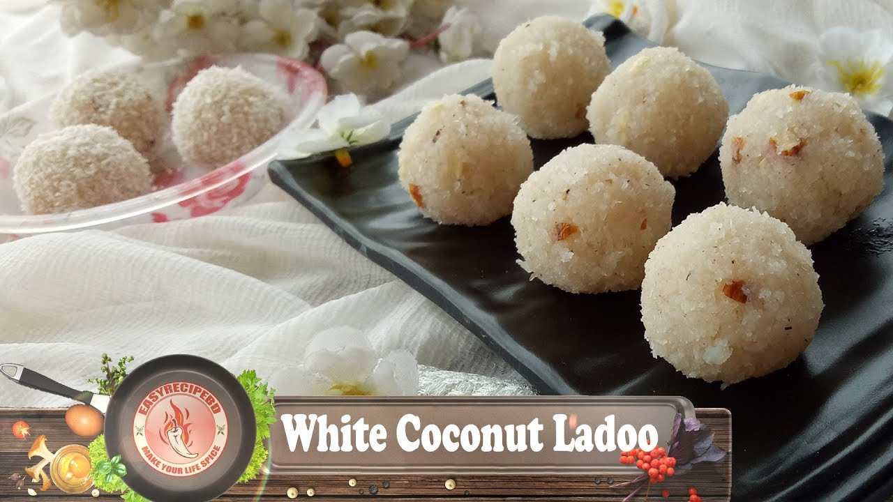 White Coconut Ladoo // নারিকেলের সাদা লাড্ডু // how to make coconut ...