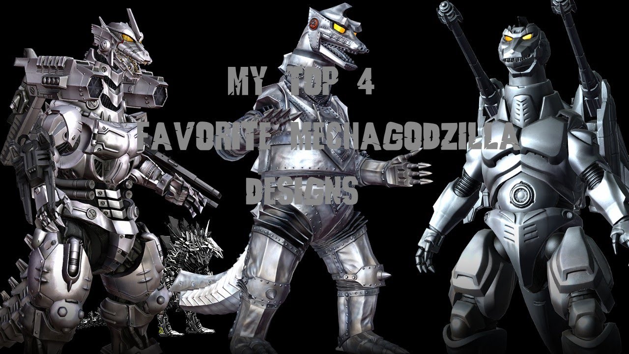 My Top 4 Favorite Mechagodzilla Designs - YouTube