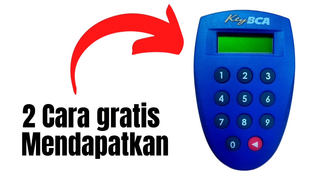 2 Cara Mendapatkan Key (Token) BCA untuk KlikBCA - YouTube