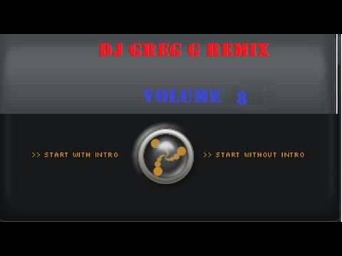 DJ Greg G Remixes Volume 8 - YouTube