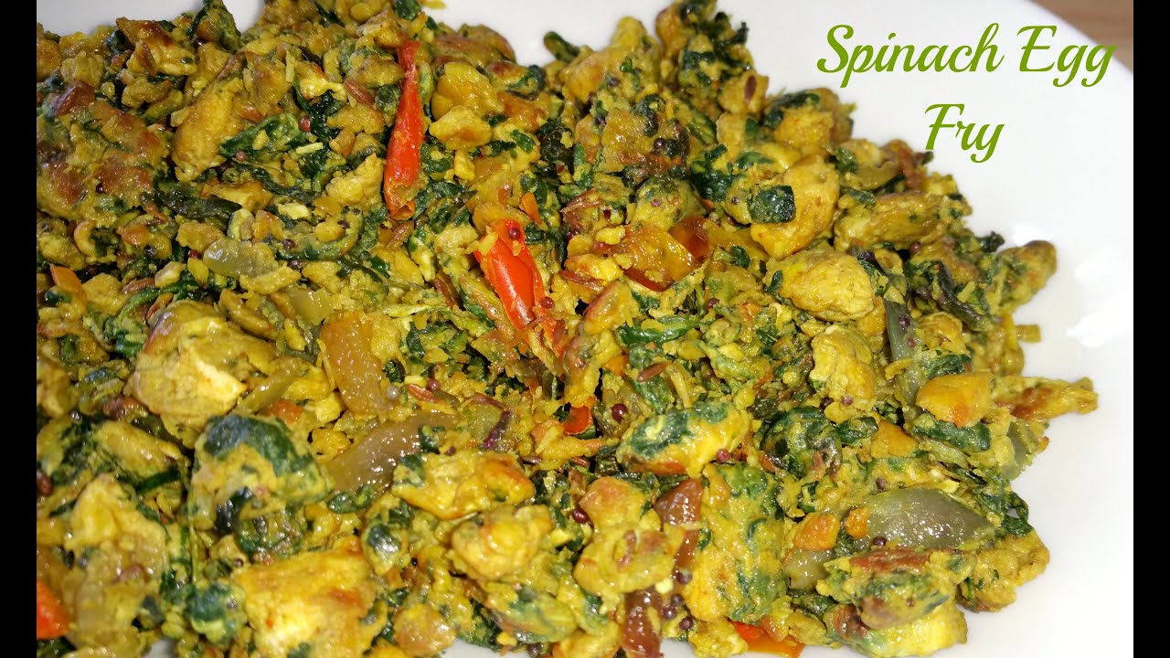 Spinach Egg Fry|Palak Egg Fry - YouTube