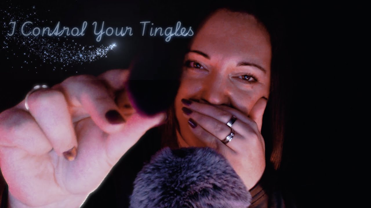 ASMR - I Control Your Tingles Countdown, Mouth Sounds and Brushing ...