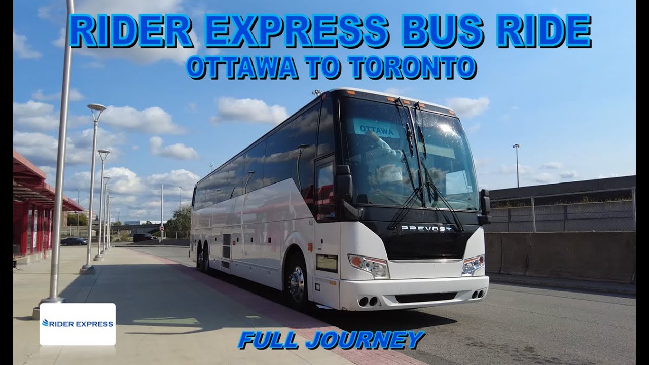 Rider Express - Ottawa to Toronto | Full Journey - YouTube