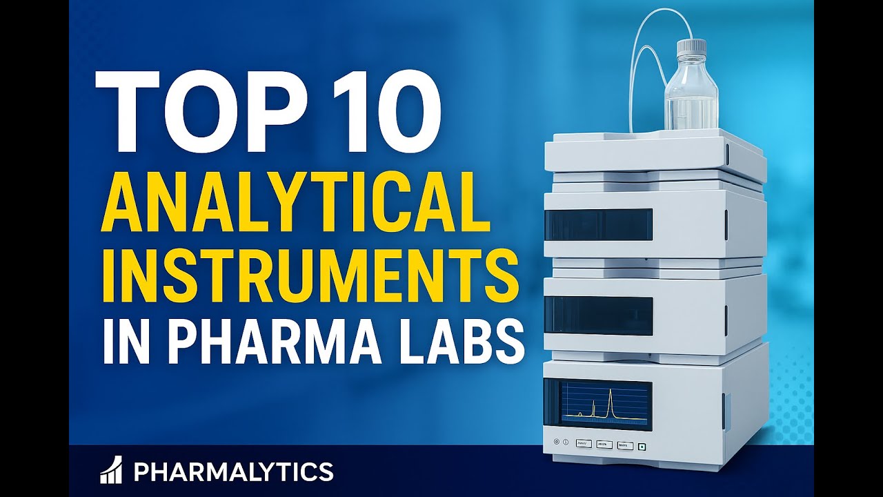 Top 10 Lab Instruments Used in Pharma | Essential Tools in ...