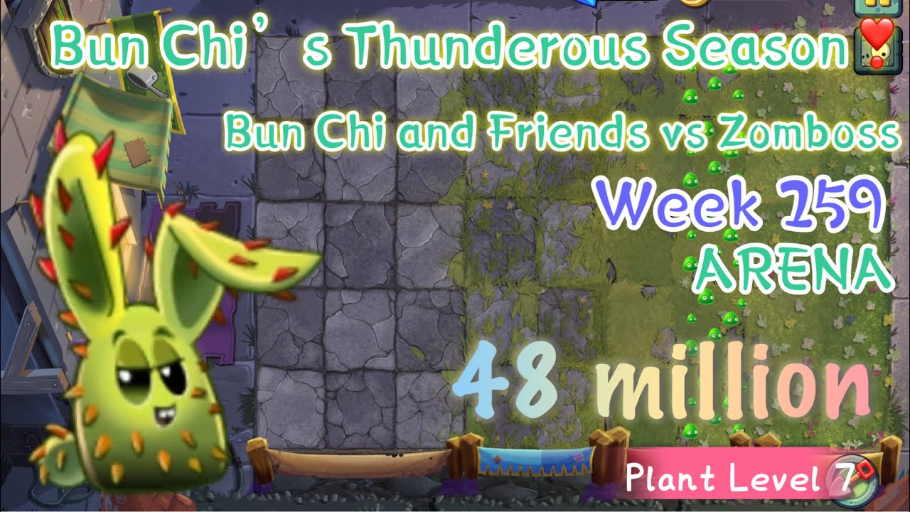Plant vs Zombies 2 | ARENA | Bun Chi and Friends vs Zomboss | 48million ...