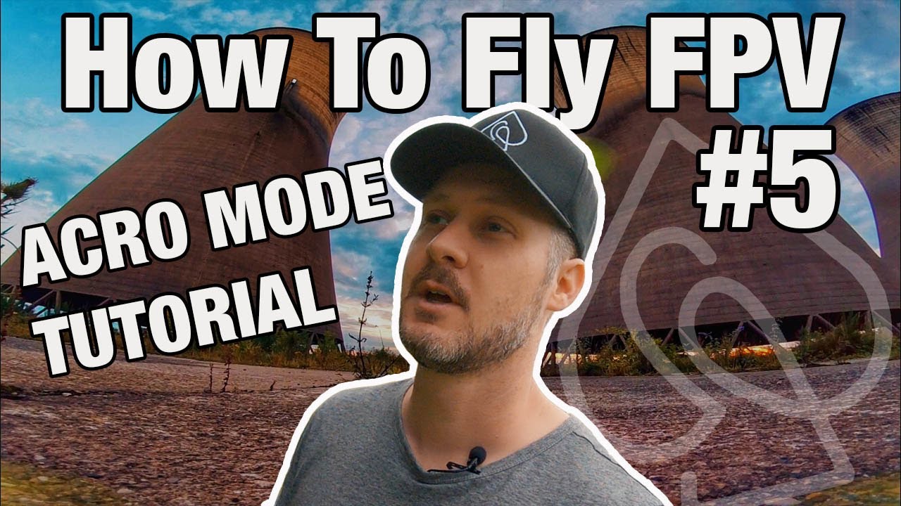 How To Fly ACRO Mode! Beginner Tutorial - YouTube