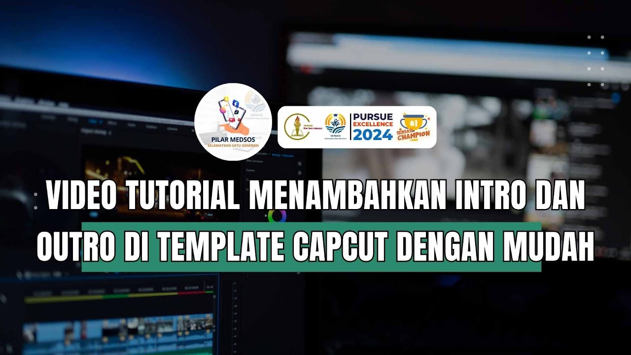 Video Tutorial Menambahkan Intro dan Outro di Template CapCut dengan ...