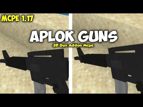 APLOK GUNS ADDON MCPE 1.17 | 3D GUN ADDON MCPE | Minecraft PE Addon Showcase - YouTube