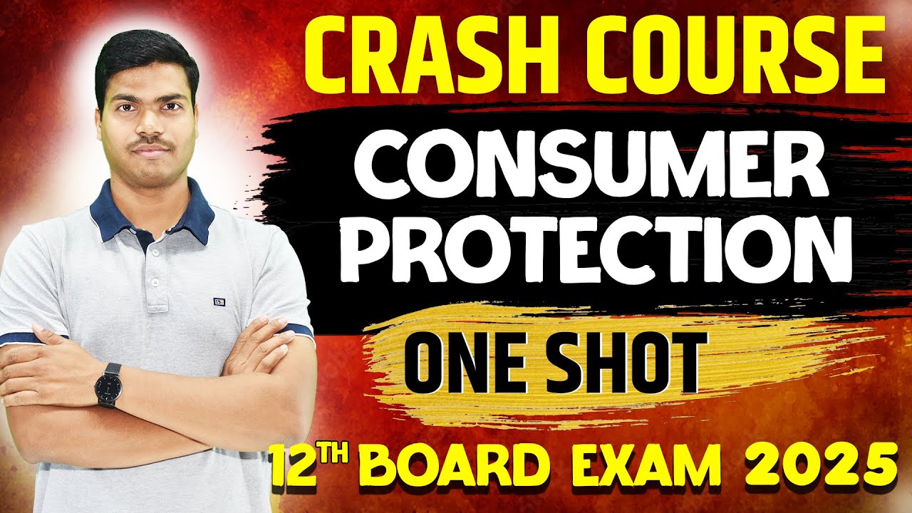 CONSUMER PROTECTION | ONE SHOT | All Keywords with NCERT | Class 12 ...