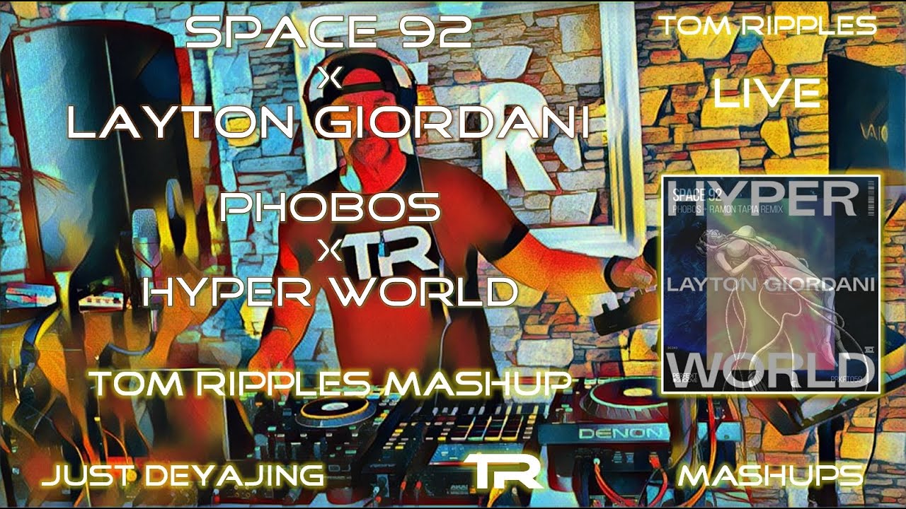 Phobos x Hyper World (MashUp) by Space 92 x Layton Giordani - YouTube