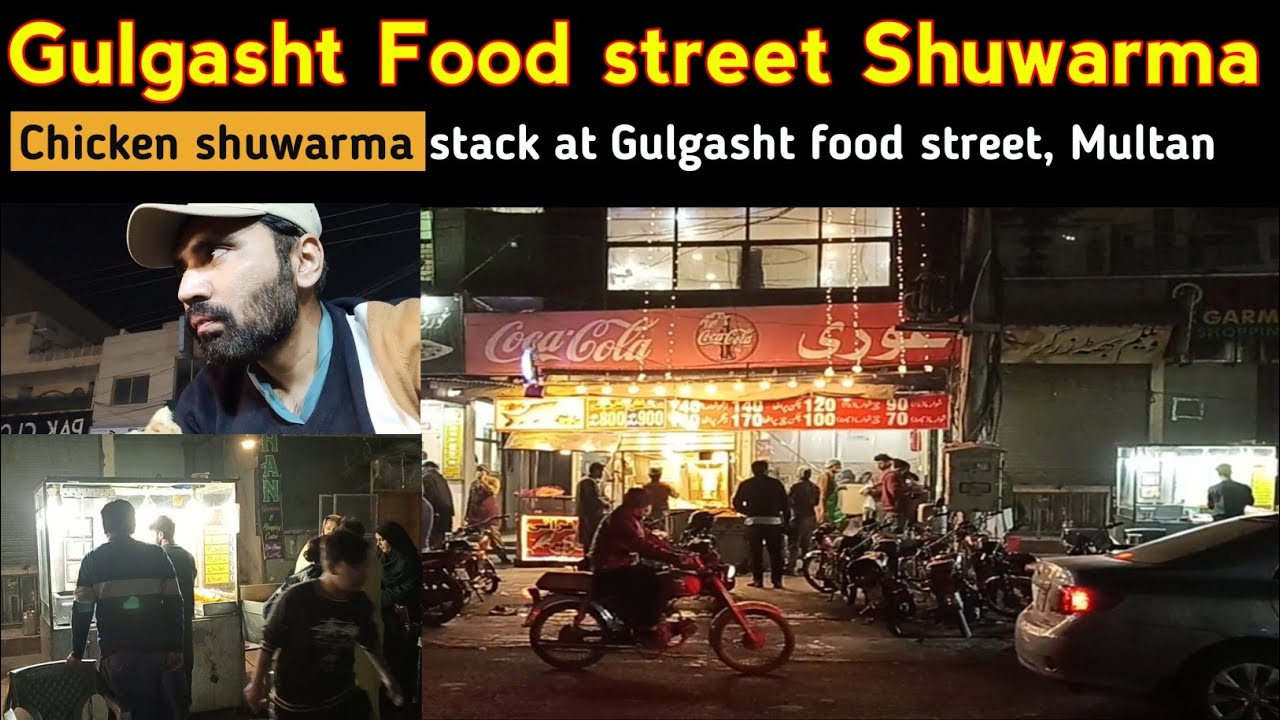 Shuwarma review at gulgasht food street multan | shuwarma price ...