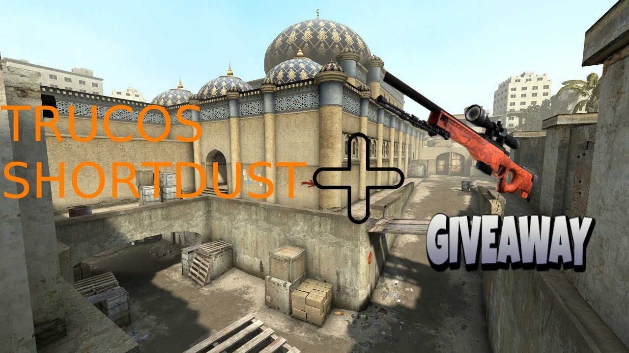 Counter Strike Global Offensive/ Trucos y tips Shortdust. - YouTube