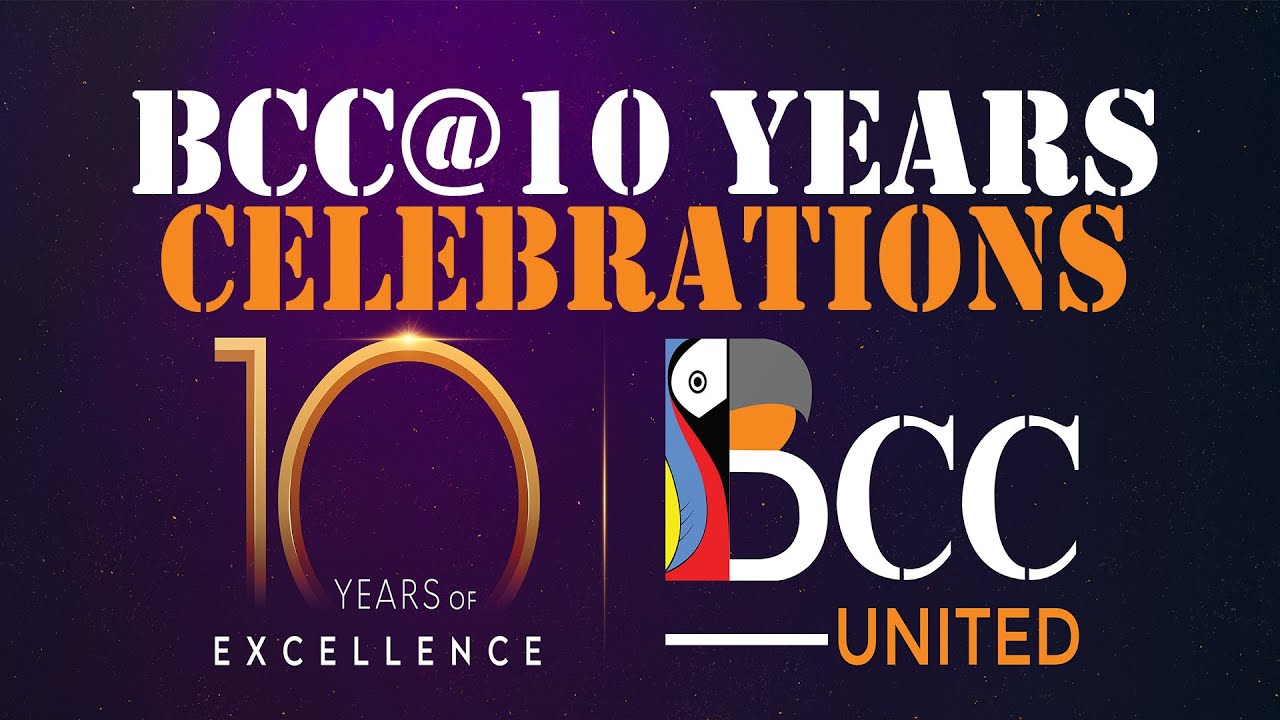 BCC UNITED | 10 YEARS CELEBRATIONS | MYBIZ MEDIA - YouTube