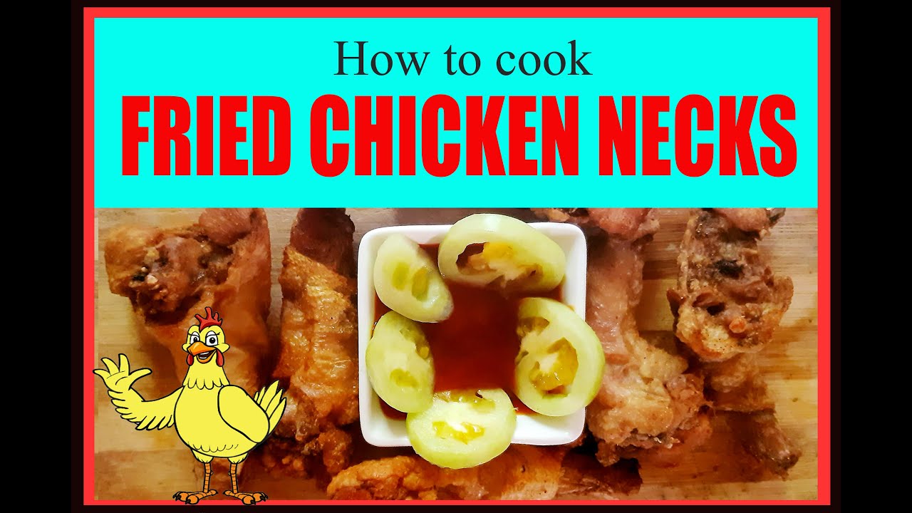 How to cook FRIED CHICKEN NECKS - YouTube