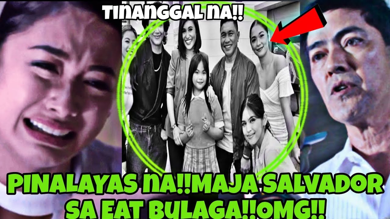 PINALAYAS ‼️TINANGGAL na‼️Sa Eat Bulaga si Maja Salvador ‼️OMG‼️ - YouTube