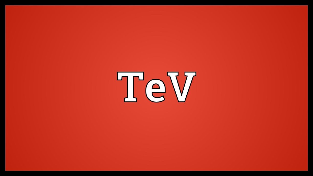 TeV Meaning - YouTube