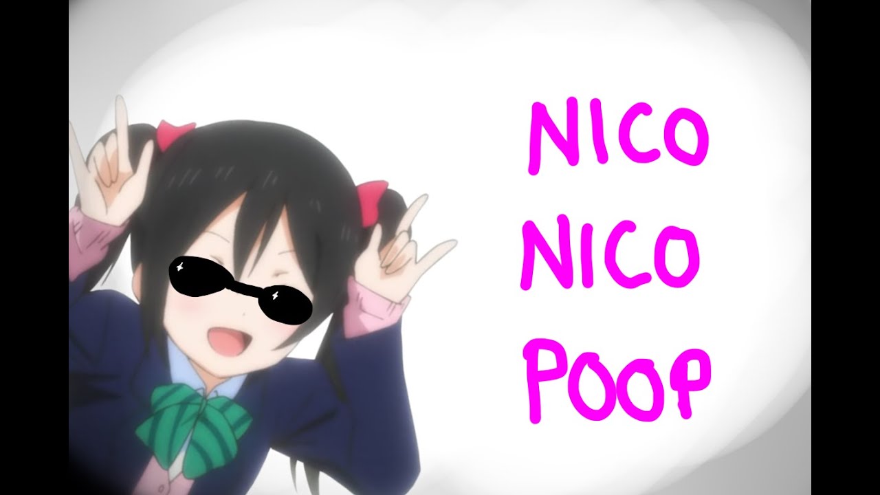 Nico Nico Poop - YouTube