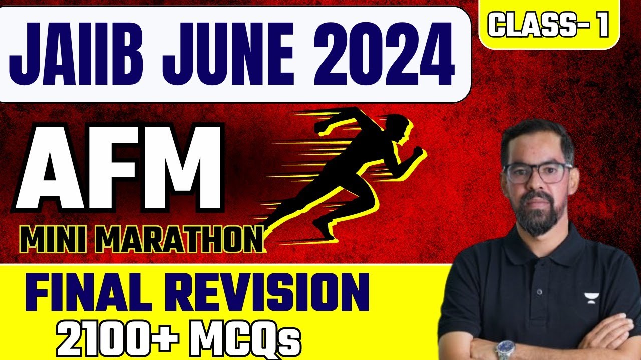 JAIIB June 2024 | AFM Mini Marathon 1 | JAIIB AFM By Mahesh Sir - YouTube