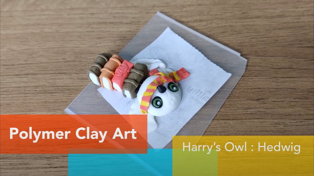 Polymer Clay Art | Harry’s Owl : Hedwig | by Artologer - YouTube