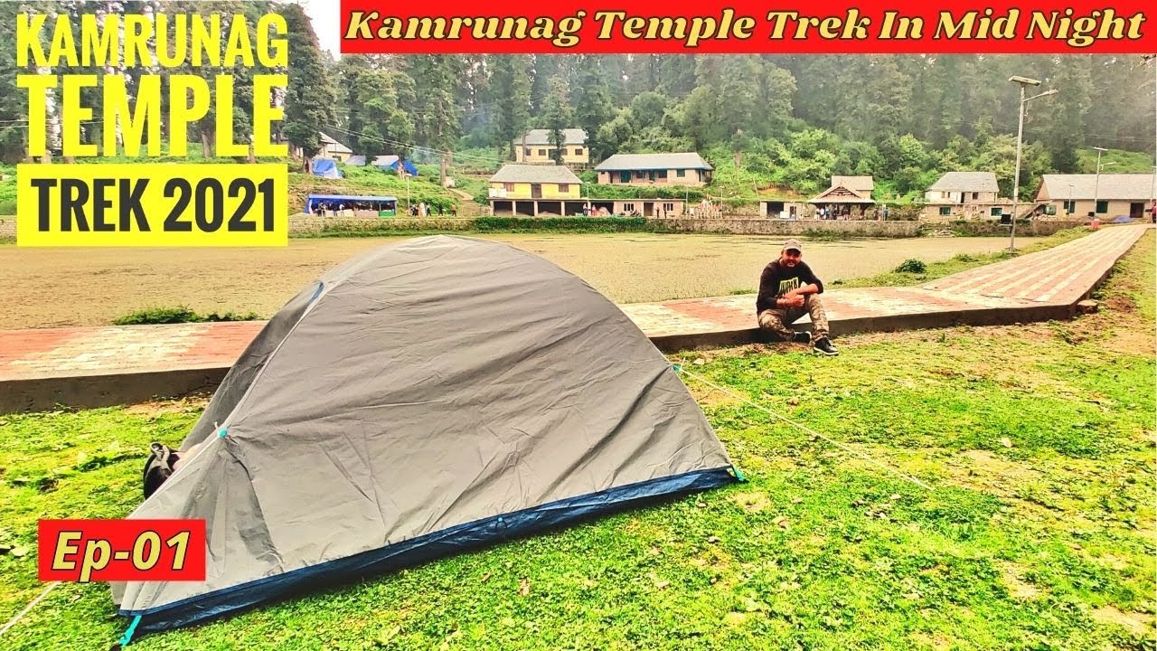 Kamrunag Temple Trek 2021| Kamrunag Lake | Kamrunag Trek in Mid Night ...