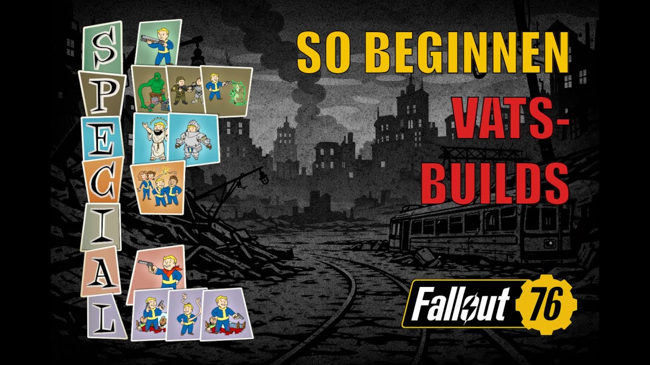 Fallout 76 – Die VATS-Basis, auf der ALLE meine Builds aufbauen - YouTube