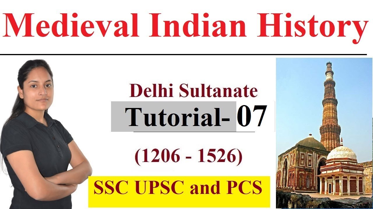Delhi Sultanate 1206 -1526| Medieval Indian History |Part 7 |Sayyid ...