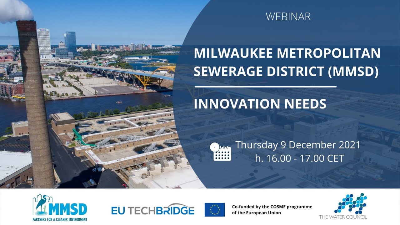 EU Techbridge Webinar "Milwaukee Metropolitan Sewerage District’s innovation needs" - YouTube