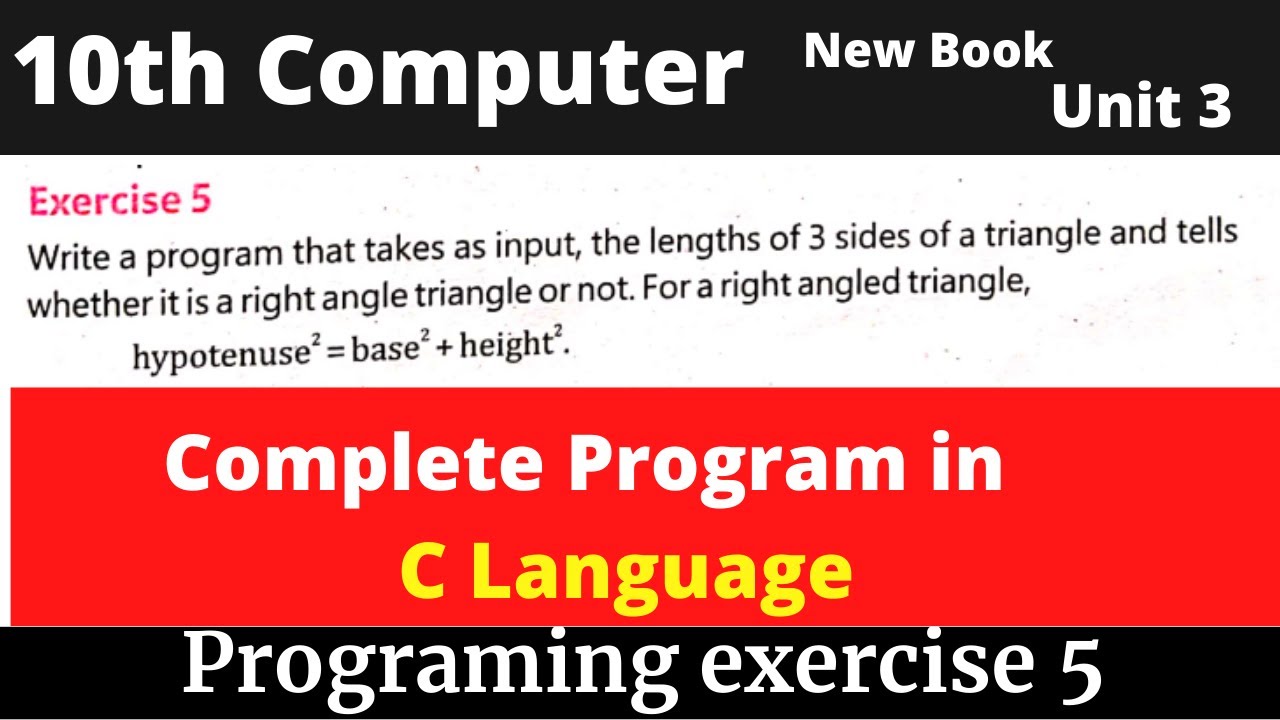 Write a program that tells whether it is right angle triangle in C unit ...