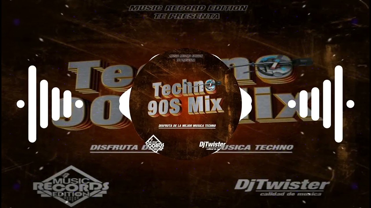 Techno 90s Mix Dj Twister Calidad De Musica (Music Record Editions ...