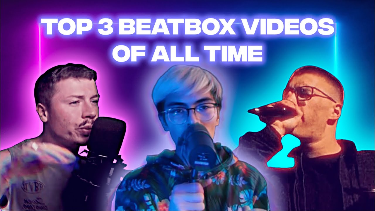 Top 3 Beatbox Videos of All Time featuring @Eerwürm | Talkbox Episode 8 ...