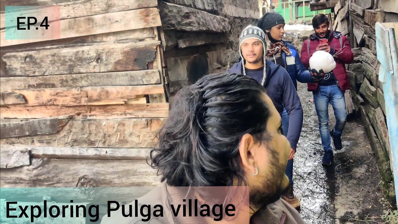 Exploring Pulga village | snow main banaye snow man ⛄ #trending # ...