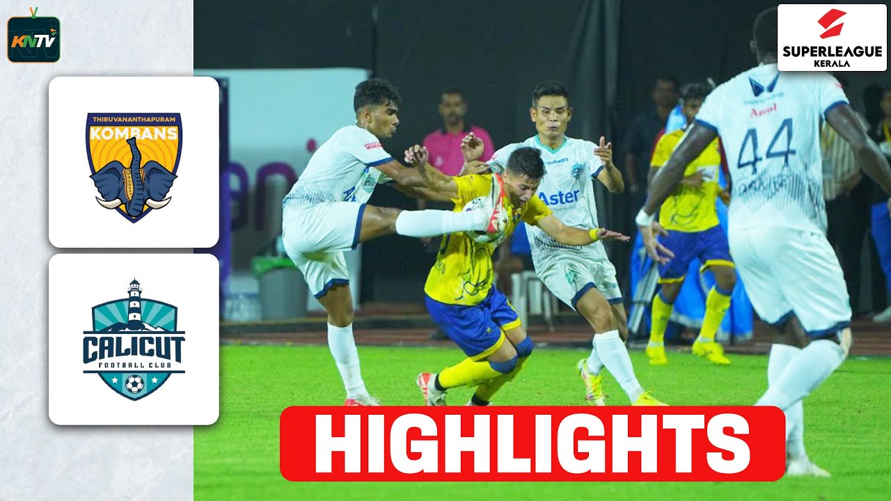 Thiruvananthapuram Kombans FC vs Calicut FC | Super League Kerala 2024 ...