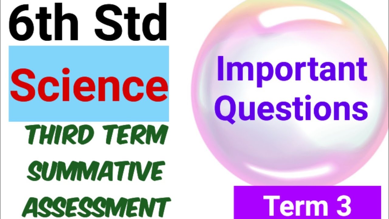 6th Std - Term 3 | Science - Third Mid Term Test | Important Questions ...