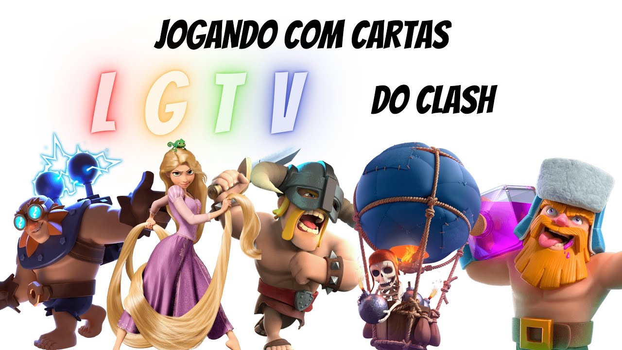 TODAS AS CARTAS LGTV DO CLASH EM UM DECK SÓ #clashroyale - YouTube