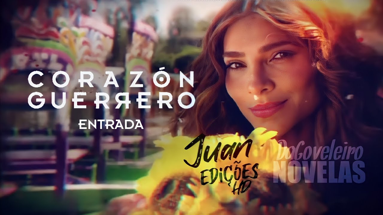 Corazón Guerrero | Entrada en colaboración con @dagoveleirohd - YouTube
