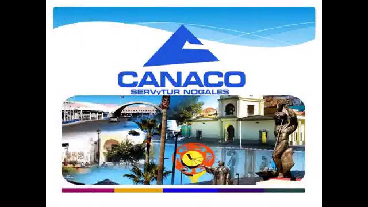 PRESENTACION CANACO SERVYTUR NOGALES 2015 Corto - YouTube