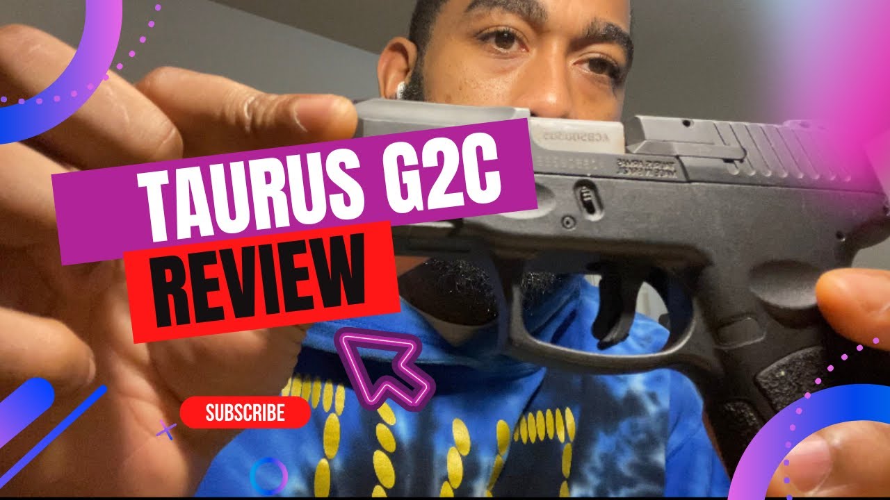 Taurus G2C GUN REVIEW - YouTube