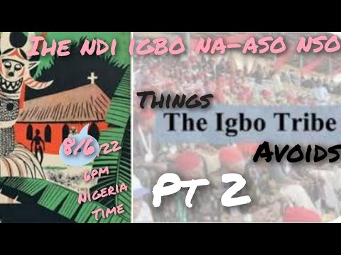 IHE NDI IGBO NA ASO-NSO / IGBO TABOOS 2 - YouTube