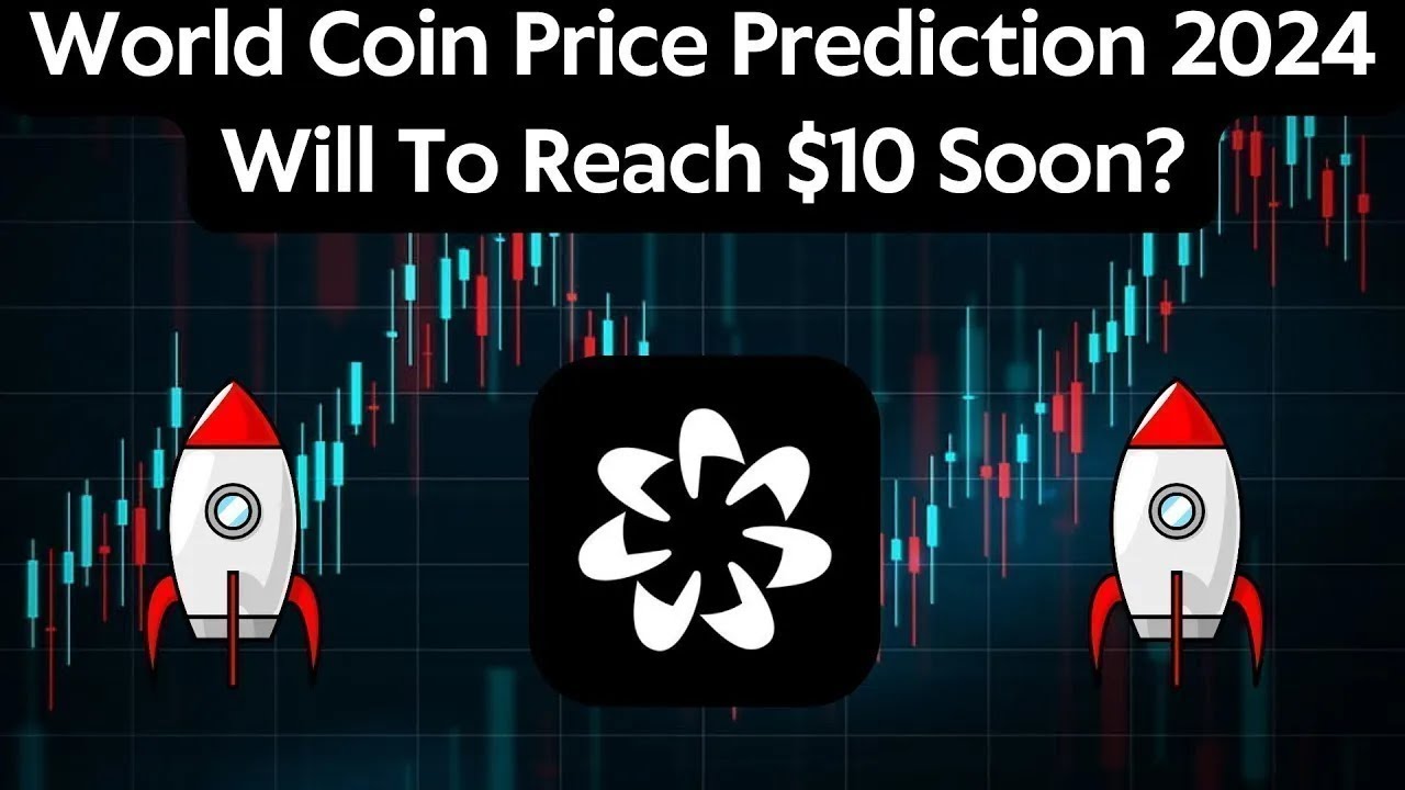 Worldcoin(WLD) Price Prediction 2024/Worldcoin(WLD) News Today ...