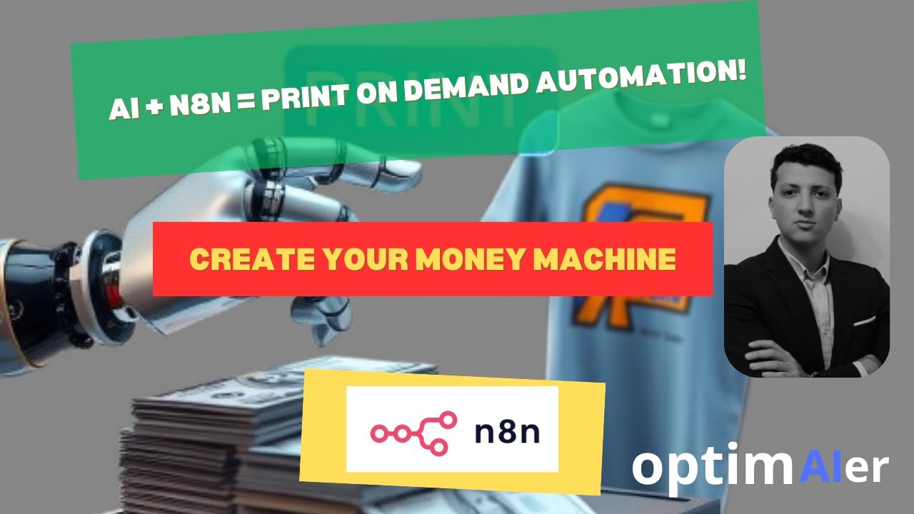 Turn AI into a Money-Making Machines with N8N automation (Print On ...